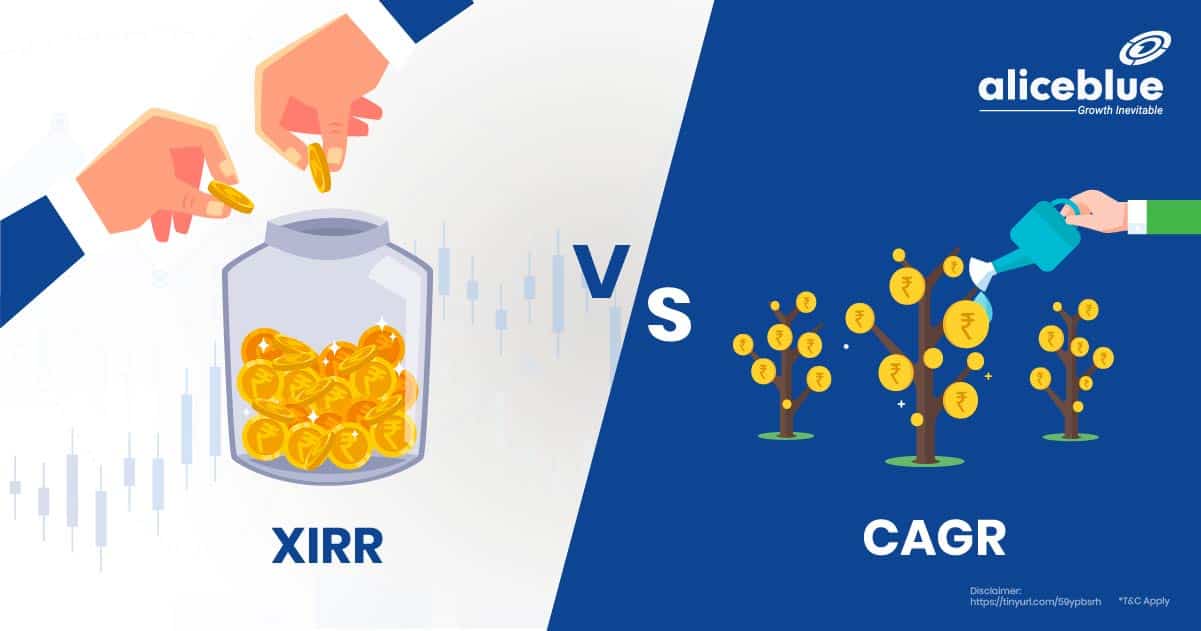Xirr Vs Cagr Key Differences In Mutual Fund Returns